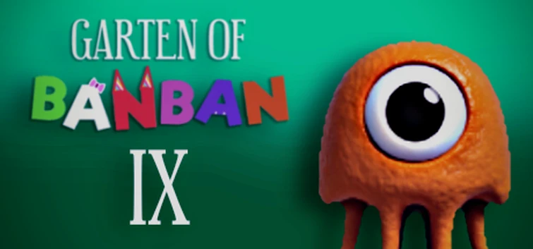Garten of Banban 9 Banner (Fanmade) | Fandom