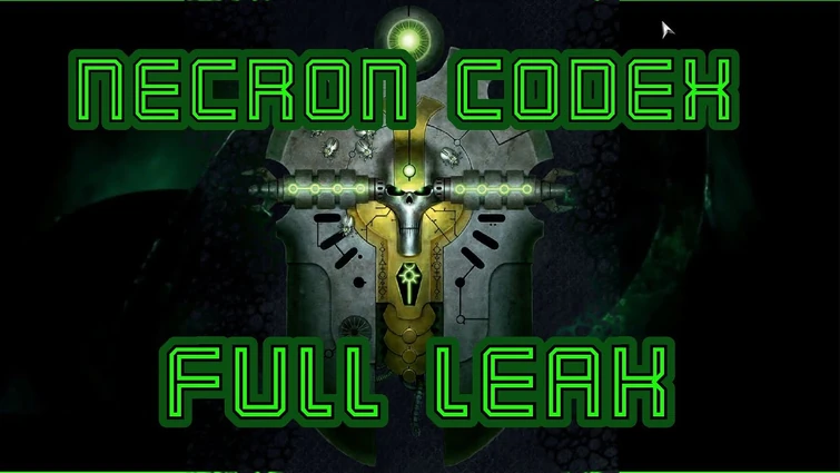 Full Leak of Beta Necron 8th Edition Codex | Fandom