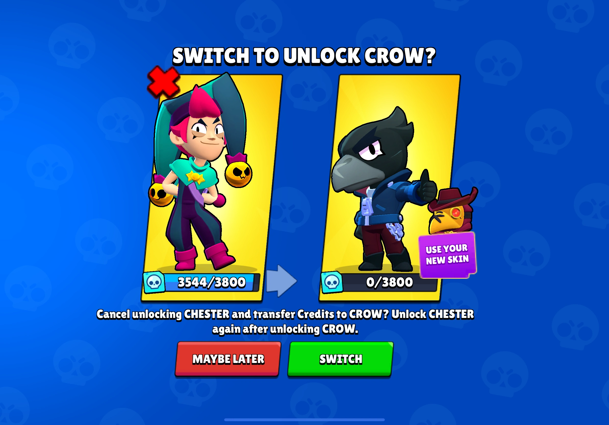 They should add the option to switch when you get a skin for a brawler ...