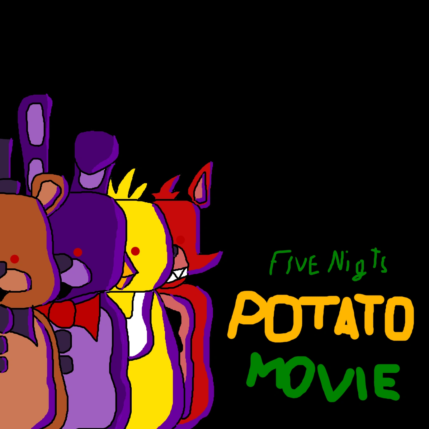 FIVE NIGTS POTATO MOVIE | Fandom