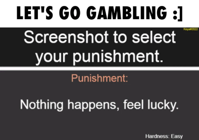 Let's go gambling! | Fandom