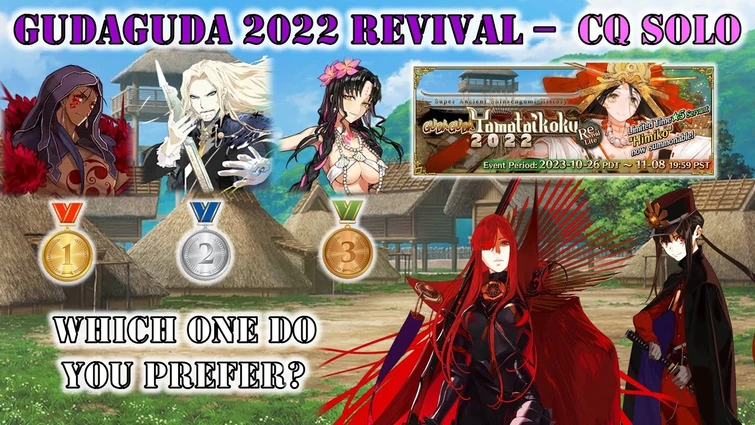 FGO NA – GUDAGUDA Yamataikoku 2022 Revival – Farming/Raids/CQ Guides | Fandom