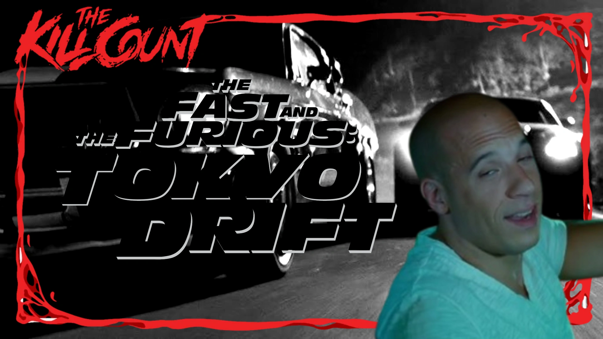 Fanmade Kill Counts #66: The Fast and the Furious: Tokyo Drift (2006) | Fandom