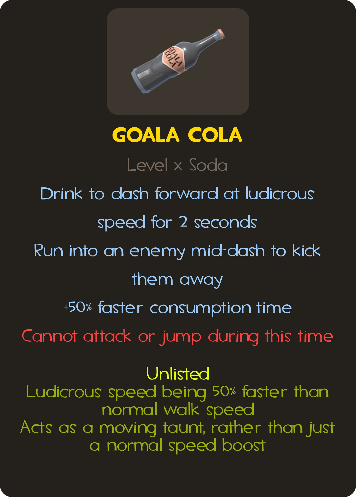 Goala Cola as it's own weapon | Fandom