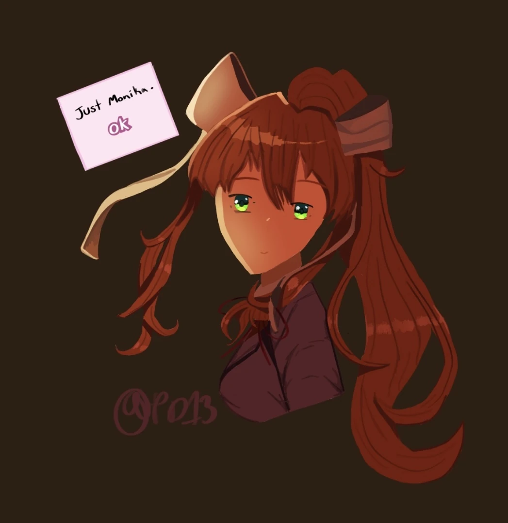 Just Monika. | Fandom