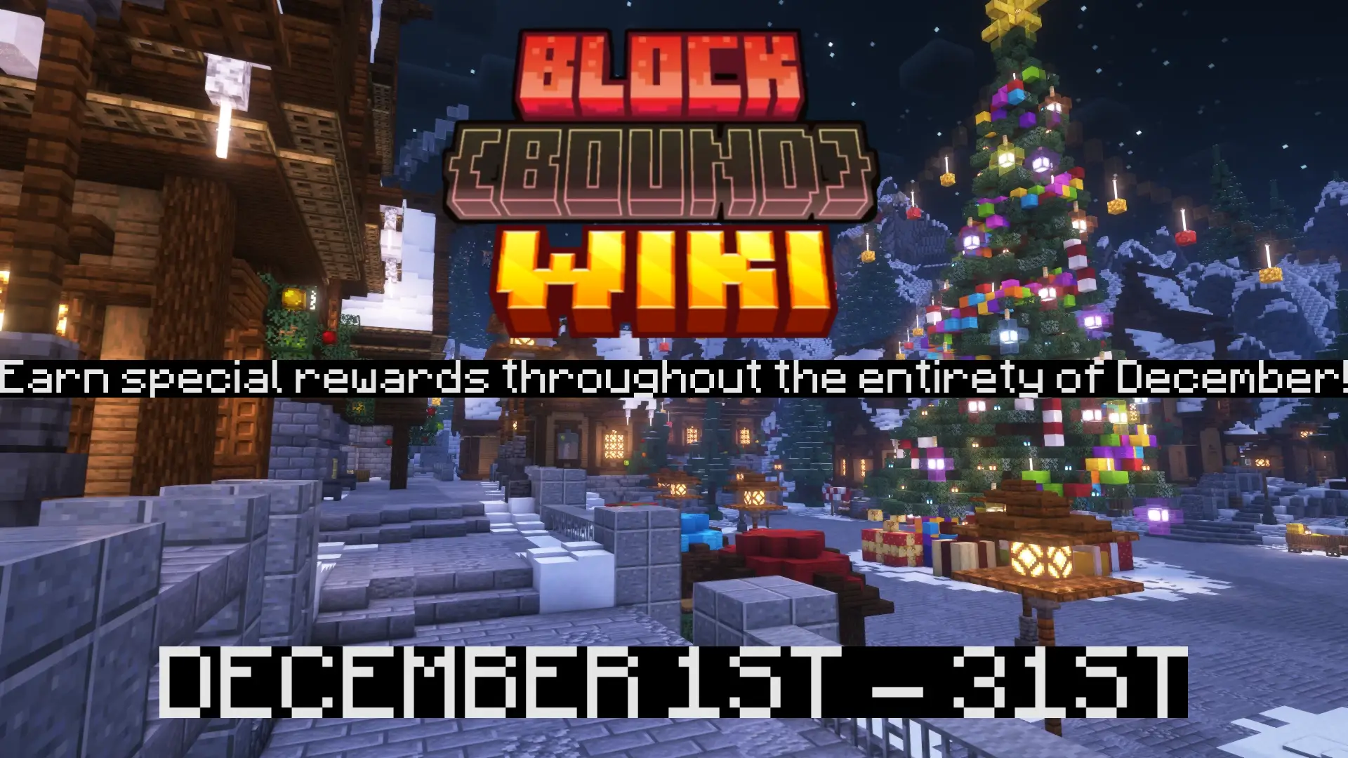 🎄 BLOCKBOUND"S FIRST WIKI EVENT 🎄 | Fandom