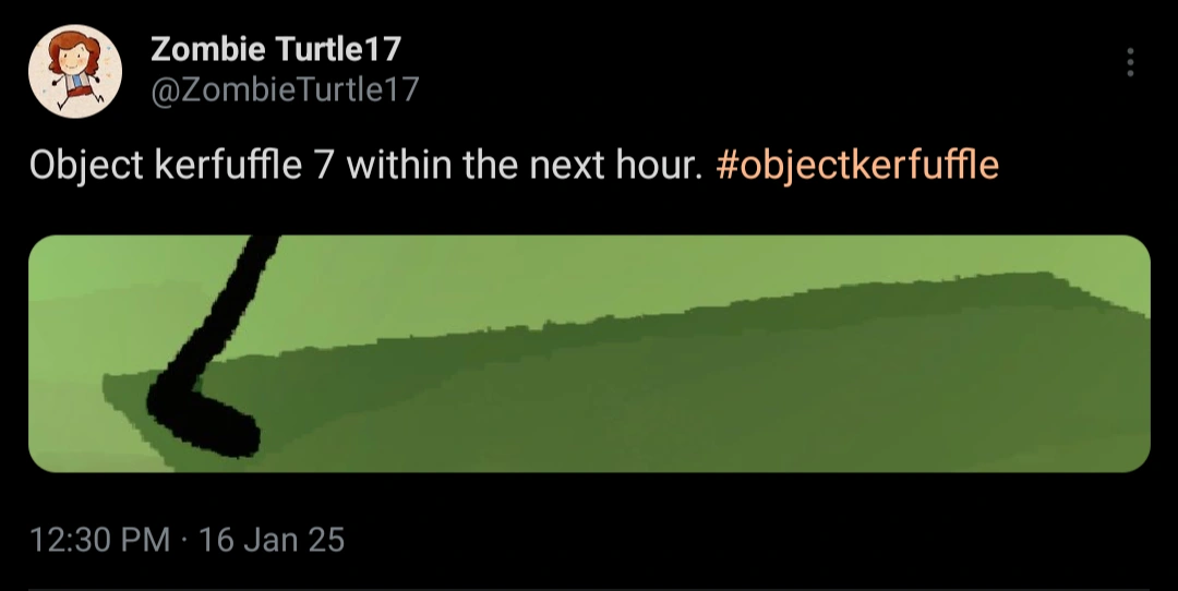 Object Kerfuffle 7 today | Fandom