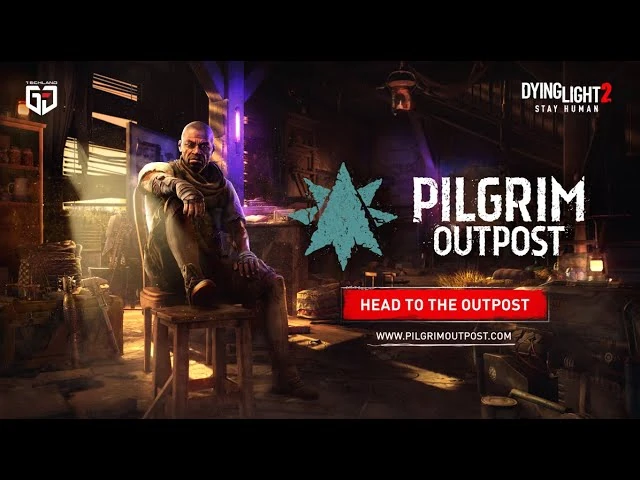Dying Light 2 Stay Human - Pilgrim Outpost | Fandom