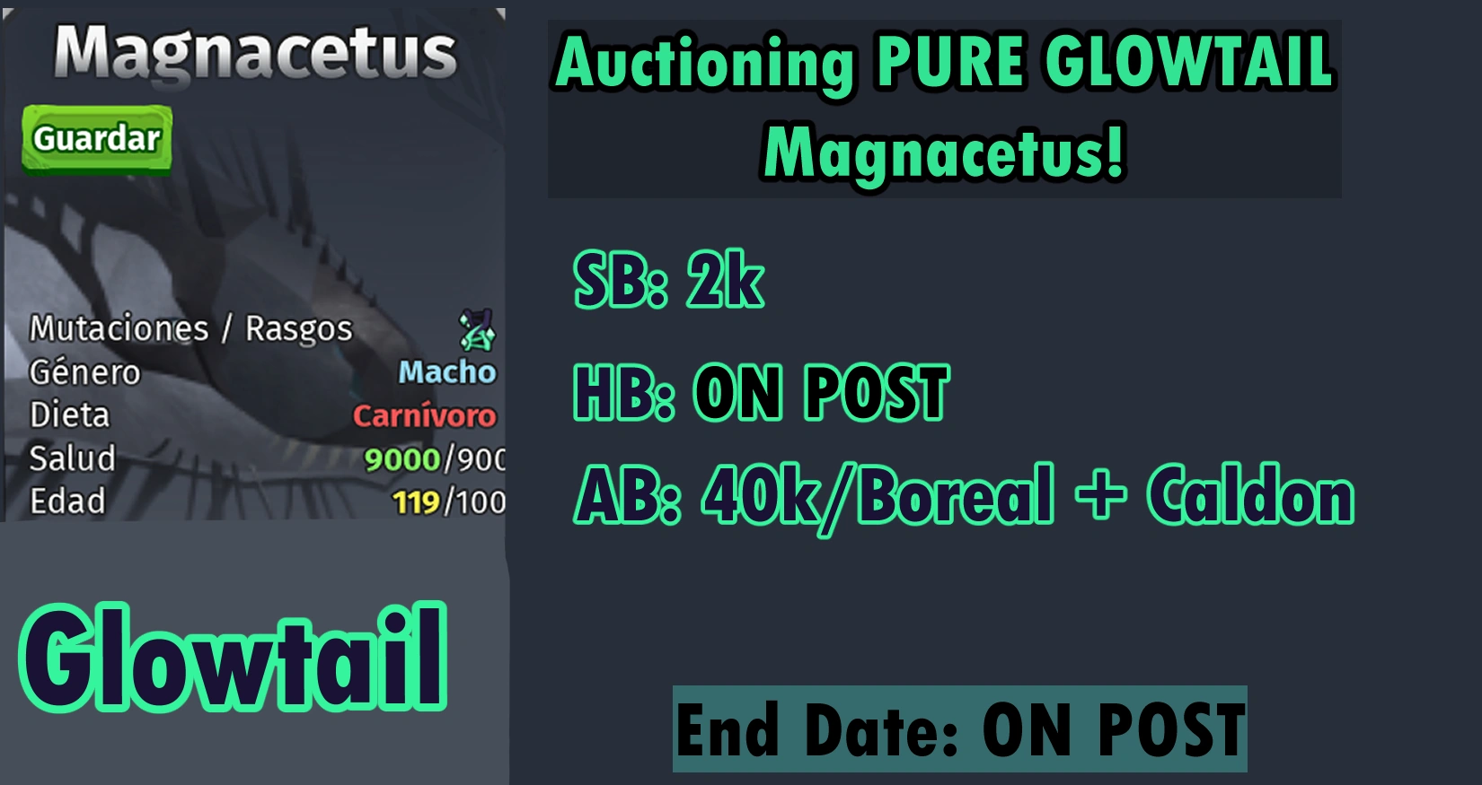 Auctioning a PURE GLOWTAIL Magna/Magnacetus! | Fandom