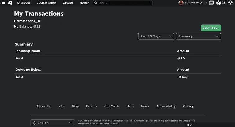 Did anyone else's transaction page break. I can't view my pending robux ...