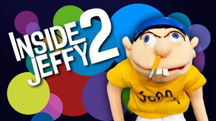 SML Idea: Inside Jeffy 2 | Fandom