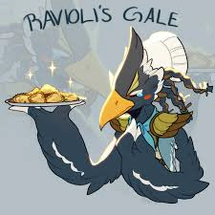 ravioli's gale | Fandom