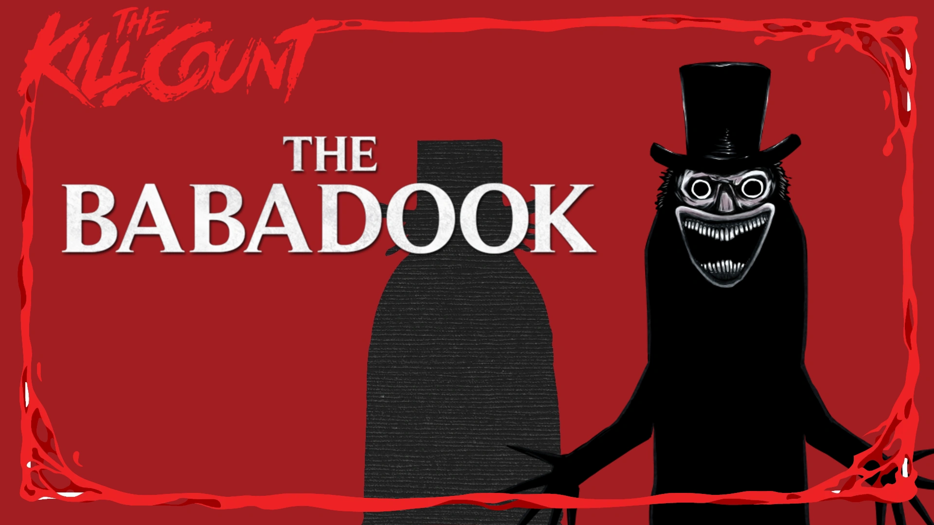 Fanmade Kill Counts #10: The Babadook (2014) | Fandom