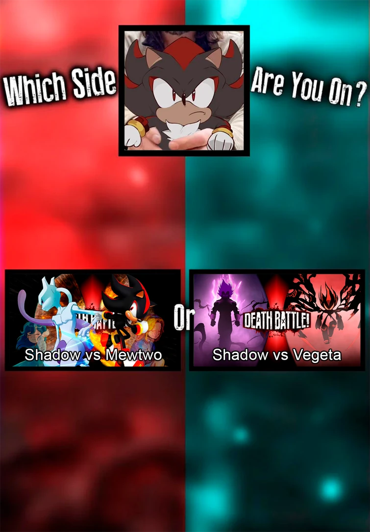 Which side are you on? Shadow The Hedgehog Matchups | Fandom