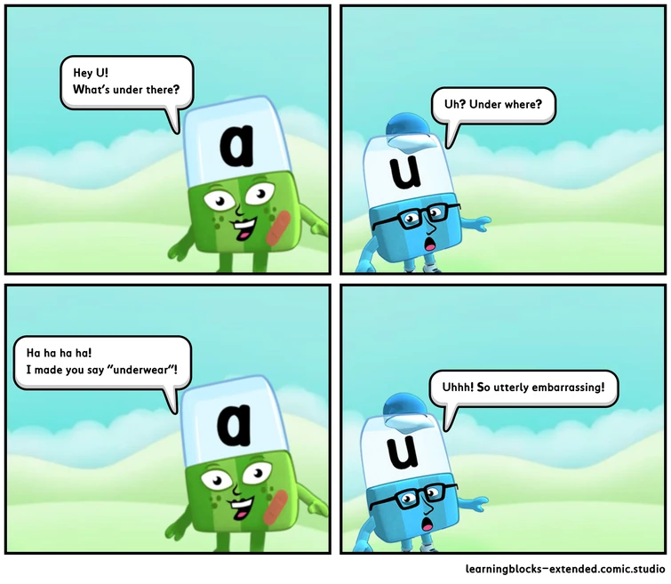 Made you say "underwear" (An Alphablocks Comic) | Fandom