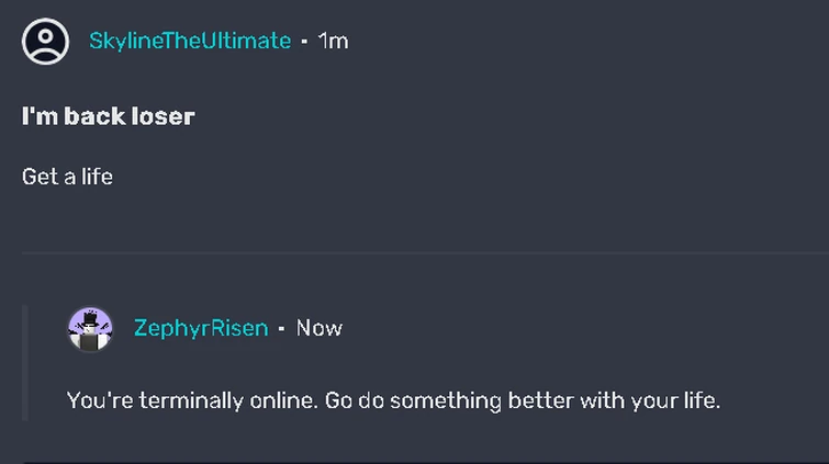 genuine loser on my message wall | Fandom