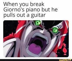 memes but its only Giorno Giovanna | Fandom