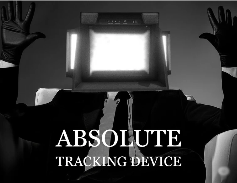Absolute Tracking Device | Fandom