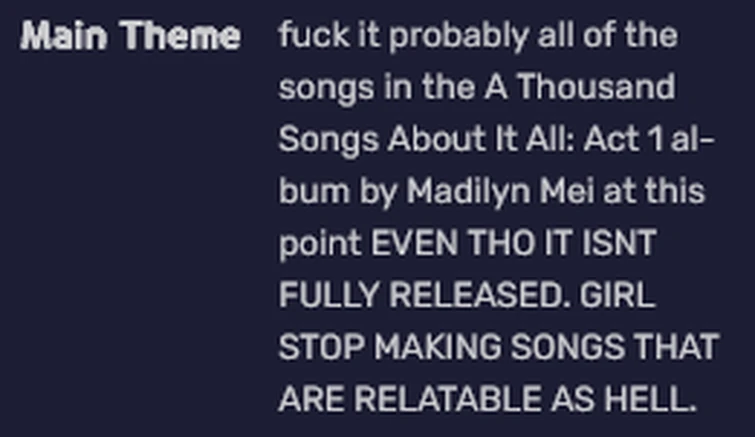 do you ever just make a whole album the theme song/album of one of your characters | Fandom