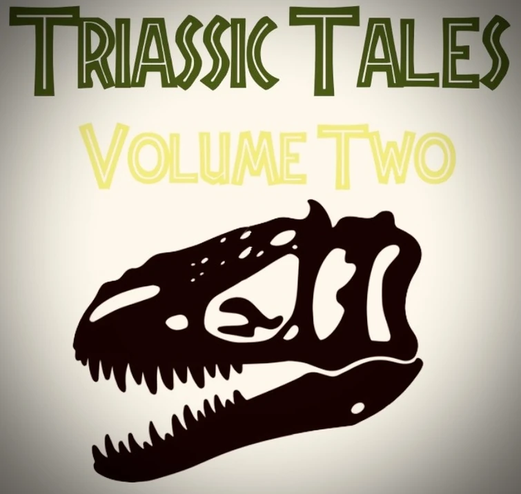 Triassic Tales: Volume Two logo! (+Yutyrannus reveal!) | Fandom