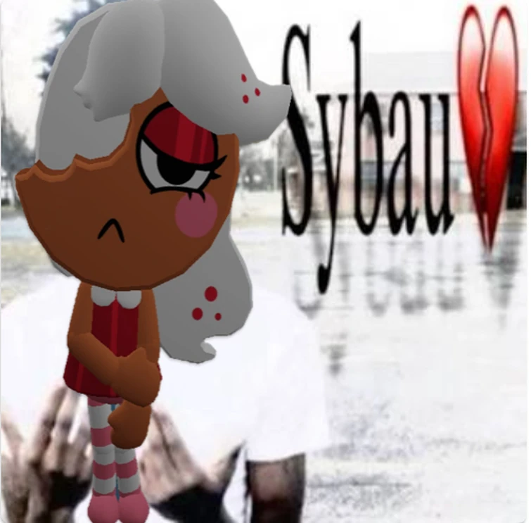 Sybau 💔 | Fandom