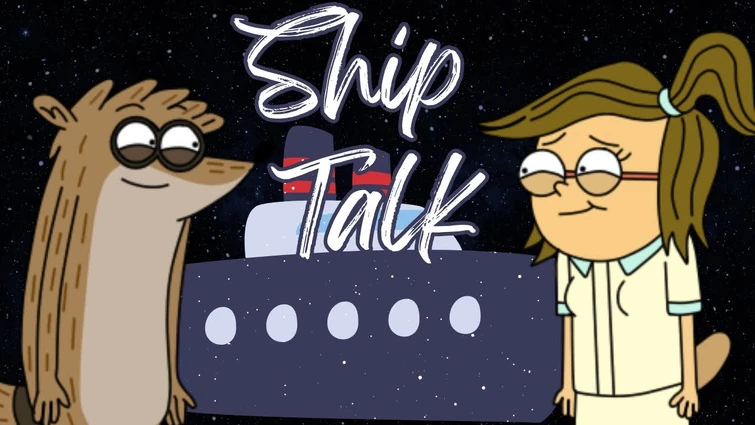 Ship Talk - Rigby and Eileen from Regular Show | Fandom