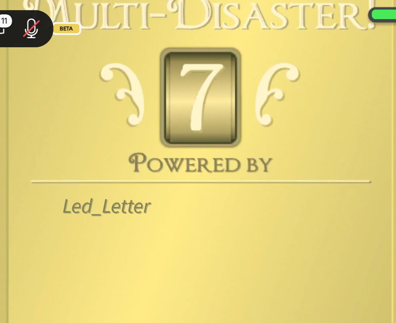 Multi-Disaster | Fandom