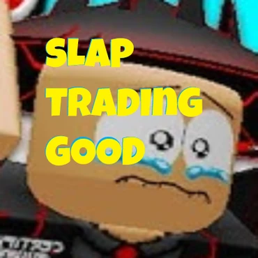 Do you like Slap Trading? | Fandom