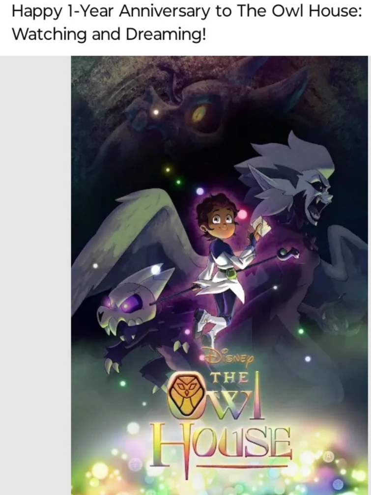 Happy 1st anniversary to the owls house | Fandom