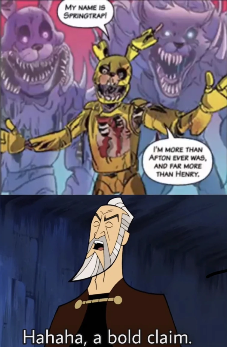 Springtrap in the books be like (meme) | Fandom