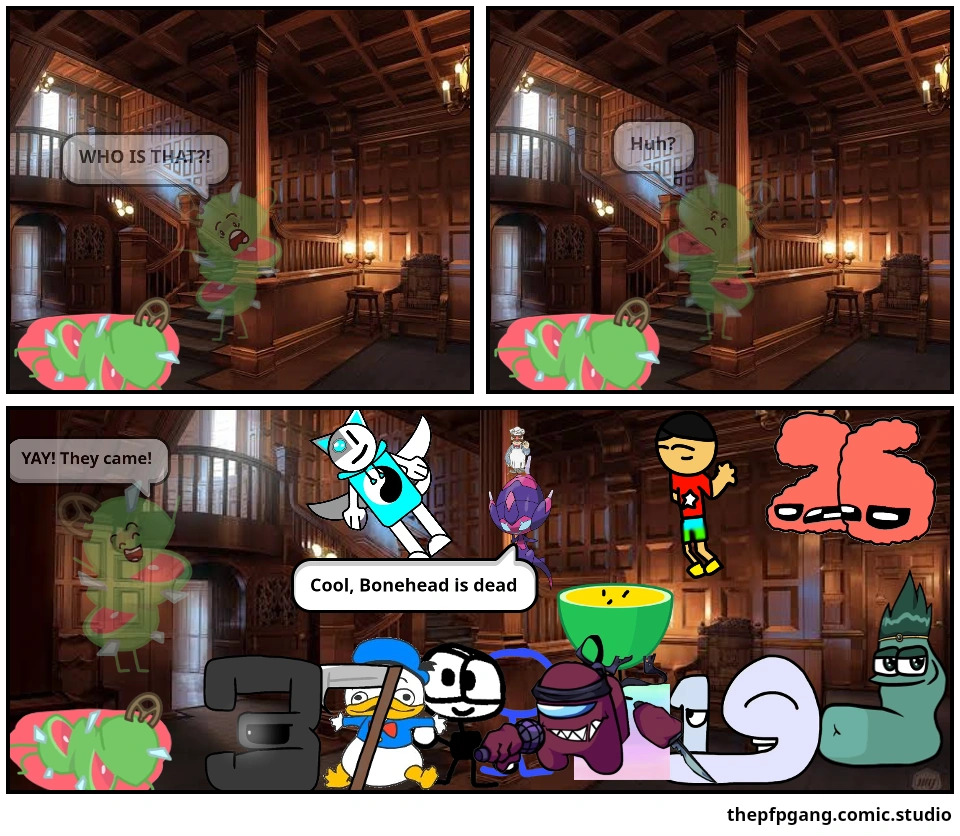 Bonehead's party in a mansion but Bonehead's dead | Fandom