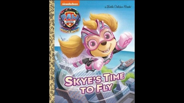 A new book, Skye's Time To Fly | Fandom