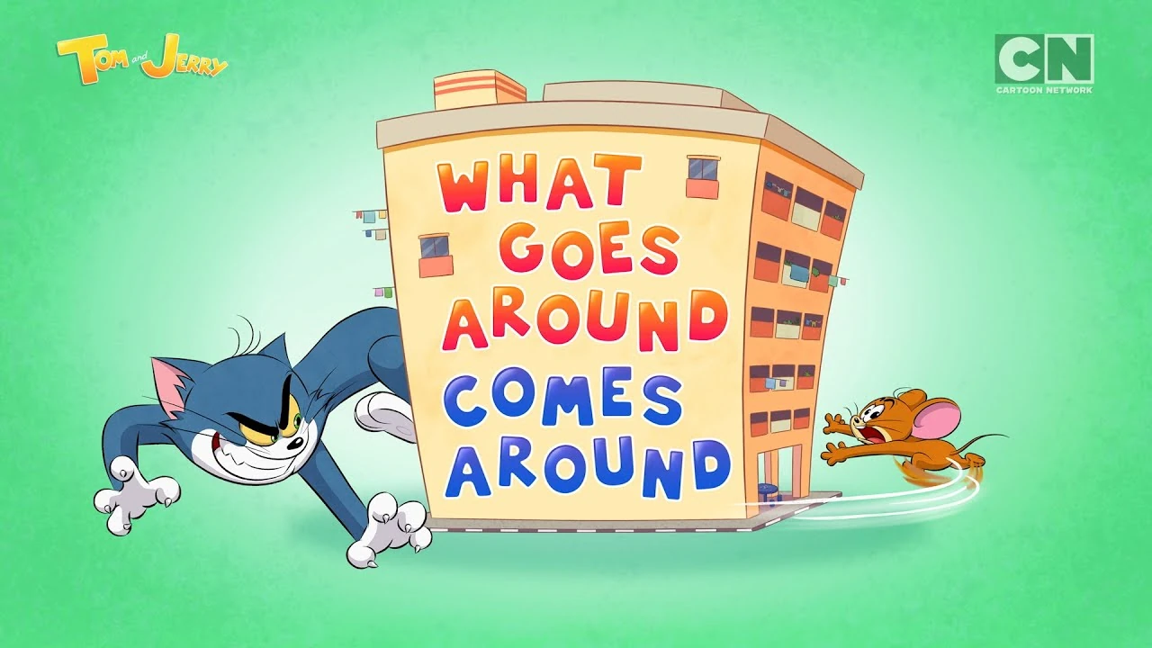 Tom and Jerry - What Goes Around Comes Around | Fandom