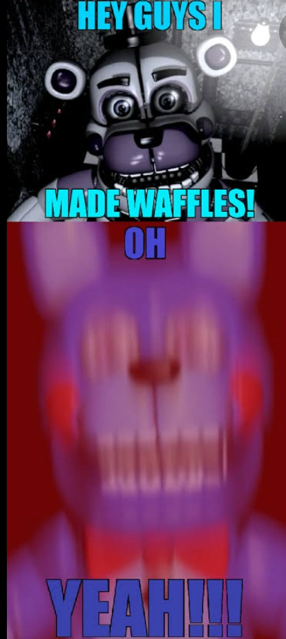 Send me fnaf memes and cursed images | Fandom