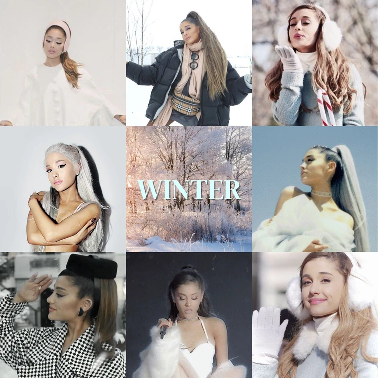 ARIANA GRANDE SEASONS COLLAGE | Fandom