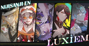 Who's the BEST Luxiem member (nijisanji EN)? | Fandom