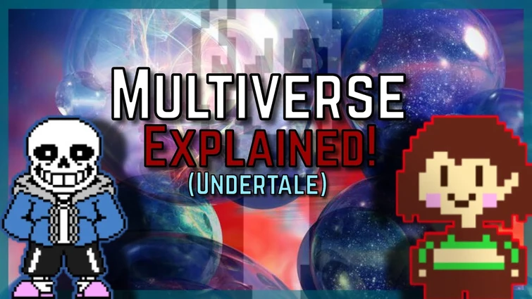 Undertale's 2-A Cosmology Explained. | Fandom