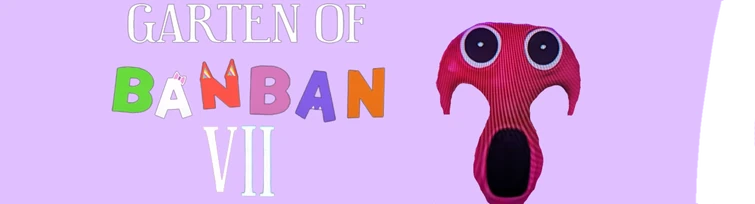 Garten of banban 7 | Fandom