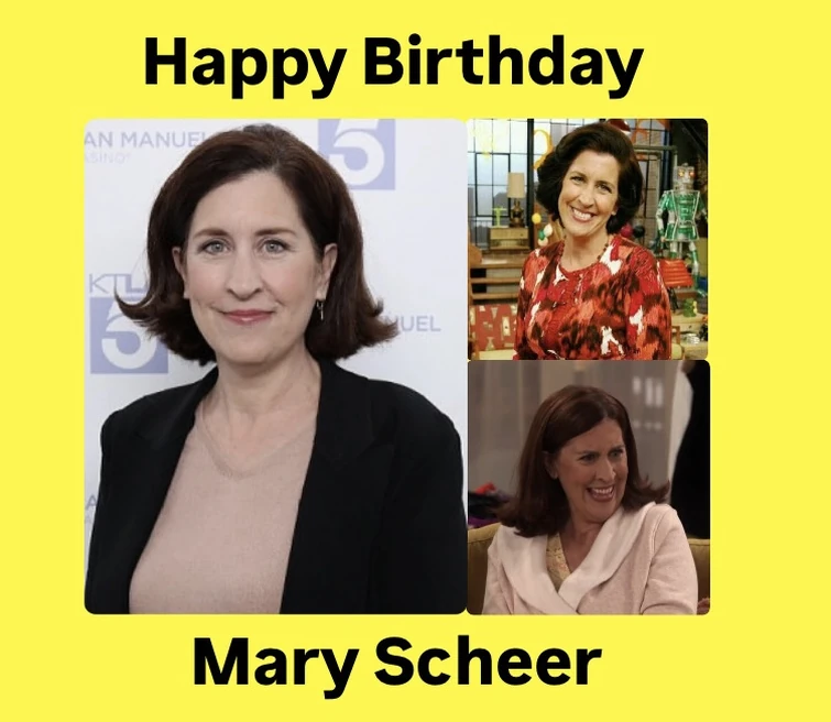 🎂 Happy Birthday to Mary Scheer 🎂 | Fandom