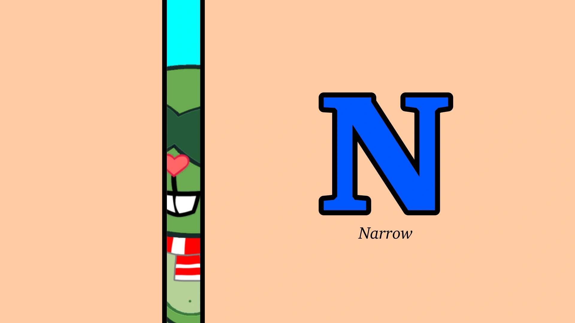 Baron’s Inkcember Alphabet- Day 14: N is for Narrow | Fandom