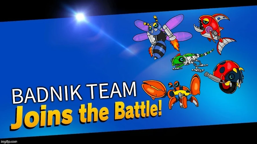 Badnik Team needs to Be in Smash | Fandom