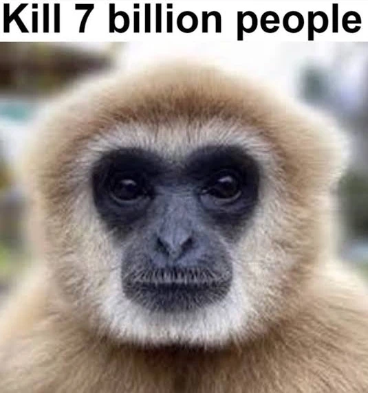 kill seven billion people | Fandom