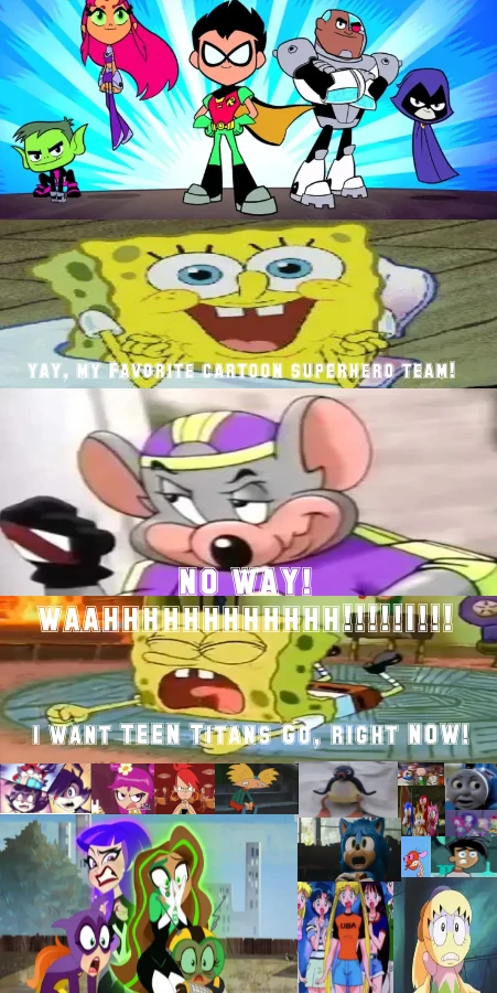 Chuck E refuses Spongebob to Watch Teen Titans GO! | Fandom