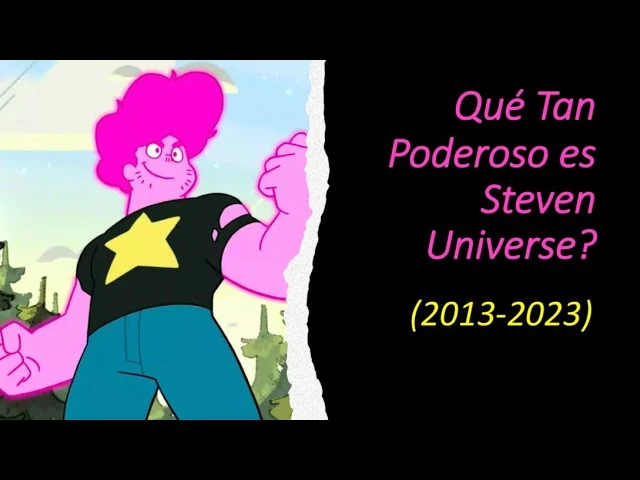 Qué Tan Poderoso es Steven Universe? | Fandom