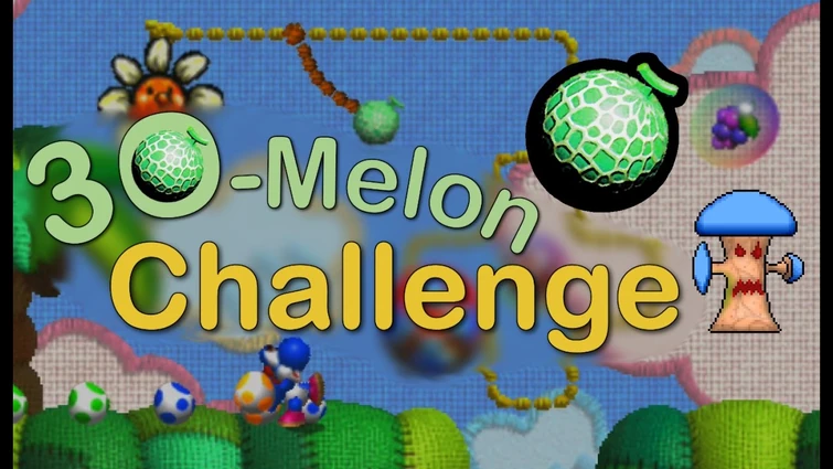 Celestial Ascension and the Yoshi’s Story 30 Melon Challenge | Fandom