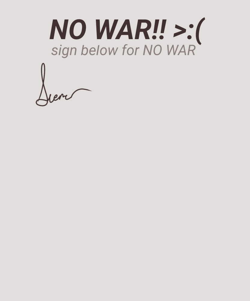 No war!! | Fandom