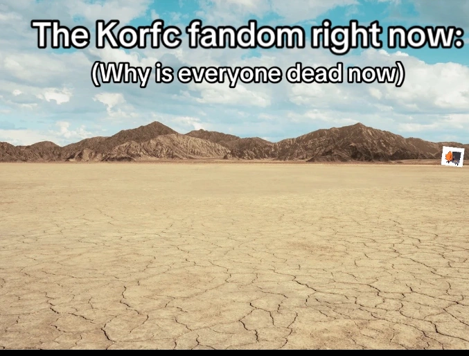 "korfc fandom is dead" | Fandom