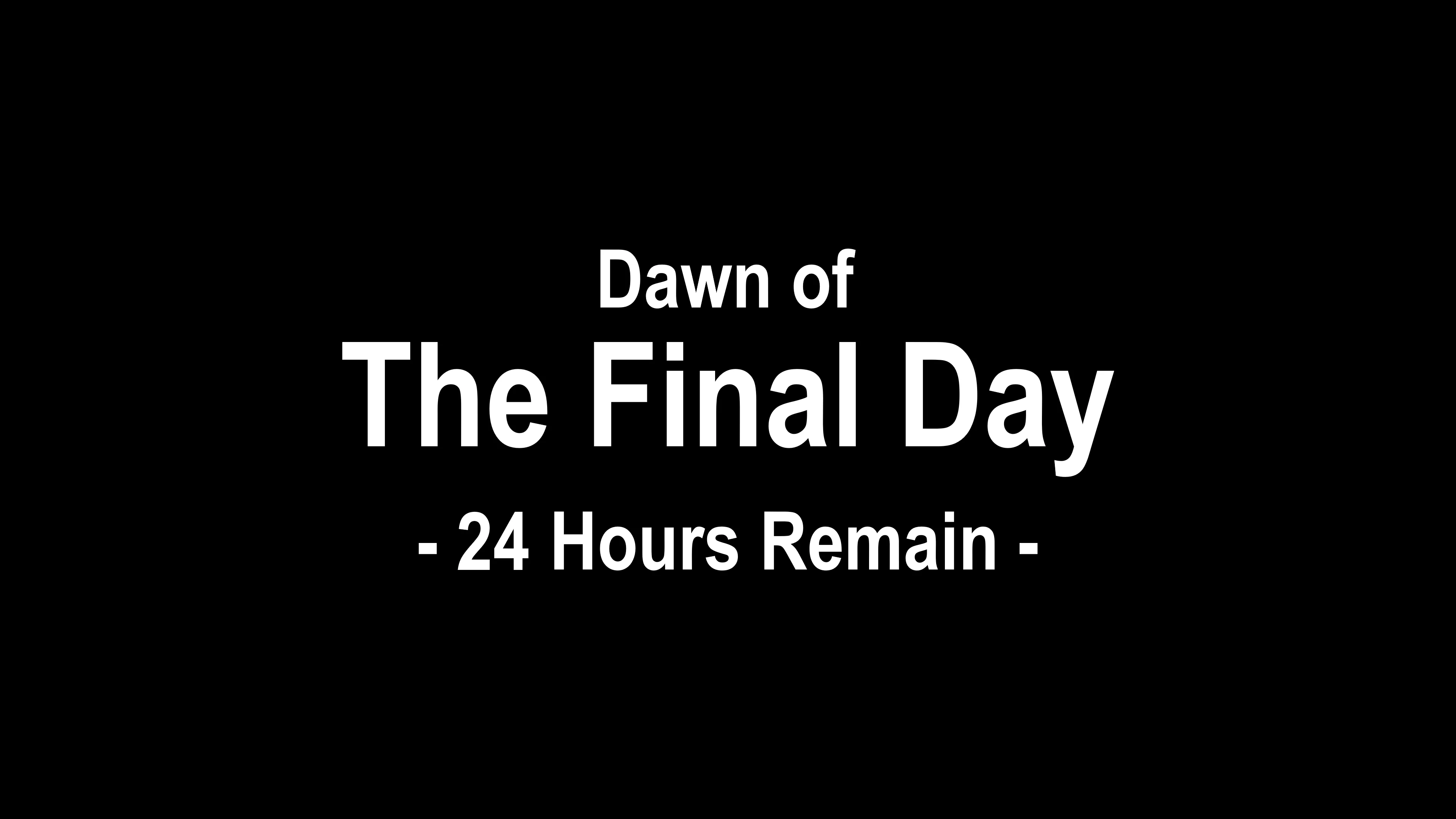 24 hours left | Fandom