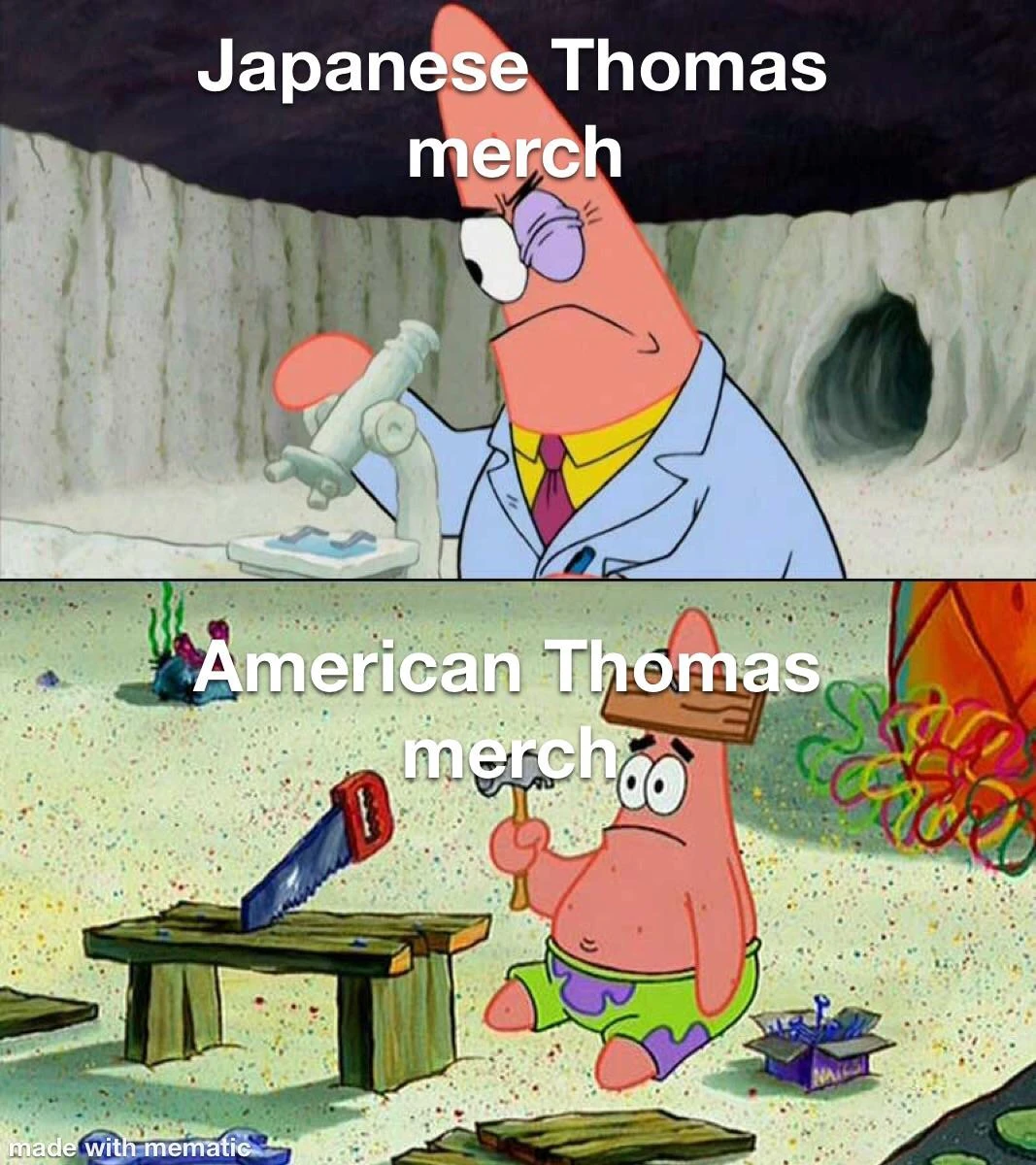 This is an accurate depiction of how Thomas & Friends merchandise is ...