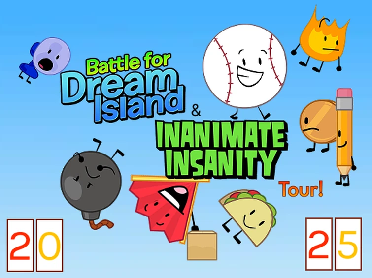 My version of BFDI & Inanimate Insanity 2025 Tour | Fandom